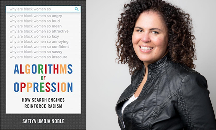 Algorithms of Oppression: How Search Engines Reinforce Racism — SoloTablet